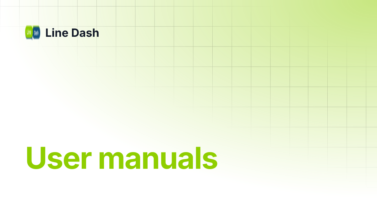 User manuals | Line Dash